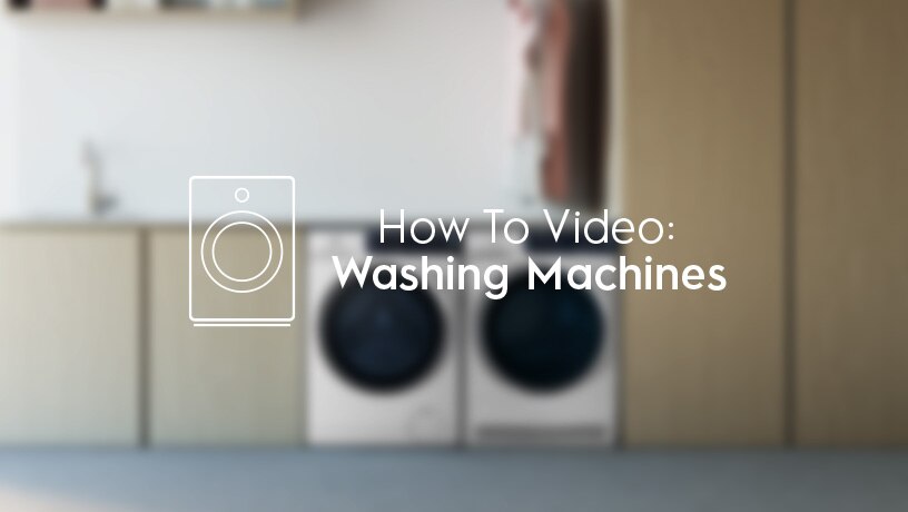 How to Videos - Front Load Washing Machine | Electrolux Indonesia
